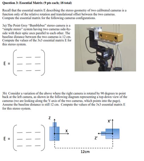 Question 3 Essential Matrix 9 Pts Each 18 Total
