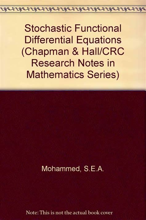 Buy Stochastic Functional Differential Equations Chapman And Hall Crc Research Notes In