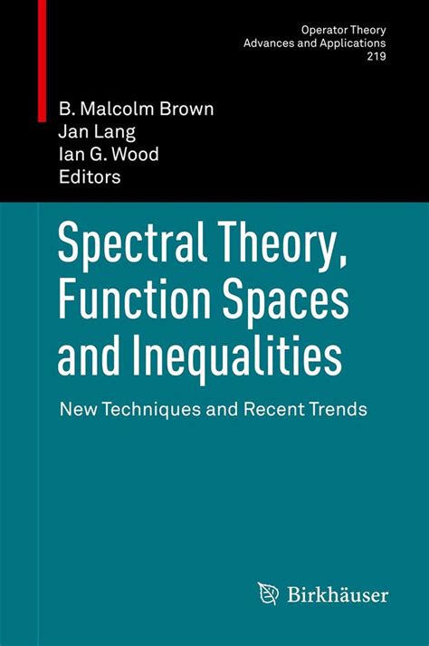 Operator Theory Advances And Applications Spectral Theory Function