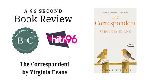 A 96 Second Book Review The Correspondent By Virginia Evans Hits 96