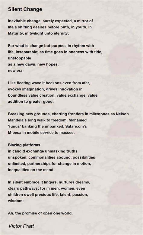 Silent Change Poem By Victor Pratt Poem Hunter