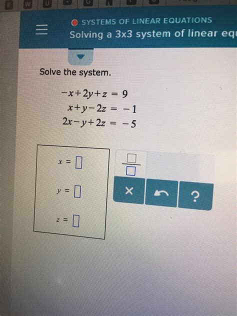 Solved SYSTEMS OF LINEAR EQUATIONS Solving A 3x3 System Of Chegg Com