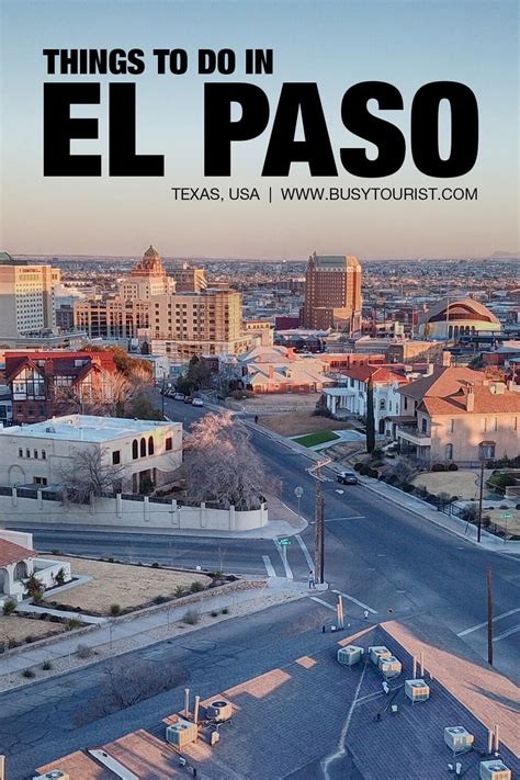 30 Best And Fun Things To Do In El Paso Texas Attractions And Activities