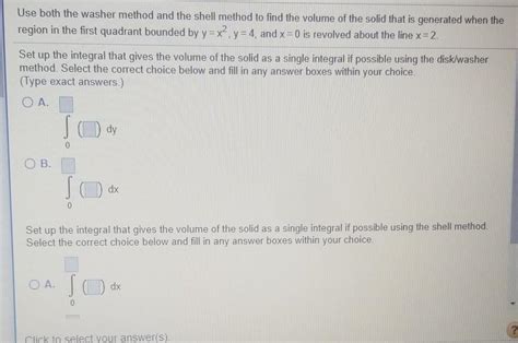 Solved Use Both The Washer Method And The Shell Method To Chegg Com