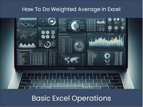 Excel Tutorial How To Do Weighted Average In Excel Excel Dashboards