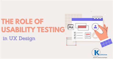 The Role Of Usability Testing In Ux Design Kualitatem
