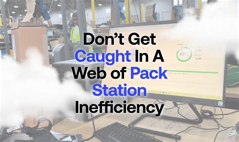 What To Look For In Your Next Wms Pack Station Efficiency [video]