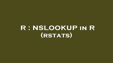 R Nslookup In R Rstats Youtube