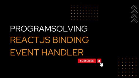 reactjs tutorial part 13 how to use bind method in react js youtube