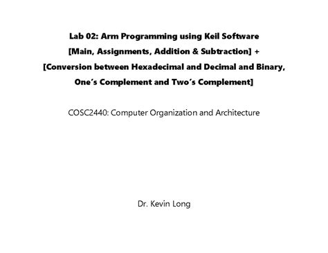 Lab 02 Cosc 2425 Professor Long Lab 02 Arm Programming Using Keil