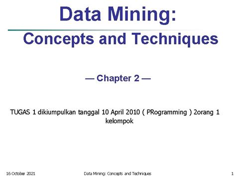 Data Mining Concepts And Techniques Chapter 2 Tugas