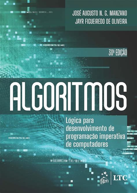 Algoritmos Lógica Para Desenvolvimento De Programação Imperativa De Computadores Ebook