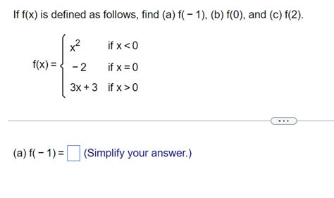 Solved If F X Is Defined As Follows Find A Chegg Com