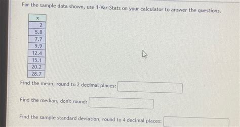 For The Sample Data Shown Use 1 Var Stats On Your For The Sample Data Shown Use 1 Var Stats On Your