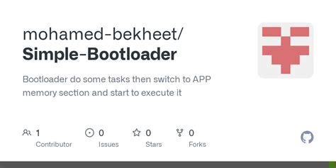 Github Mohamed Bekheetsimple Bootloader Bootloader Do Some Tasks
