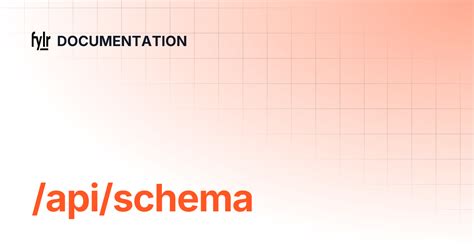 Api Schema Documentation