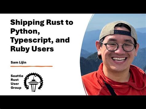 Free Video Shipping Rust To Python Typescript And Ruby From Rust Class Central