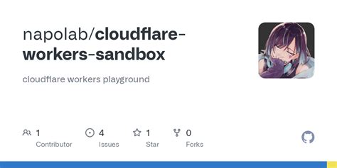 github napolab cloudflare workers sandbox cloudflare workers playground