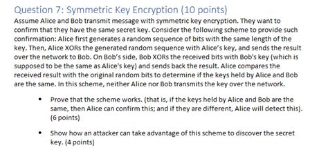 Solved Question 7 Symmetric Key Encryption 10 Points