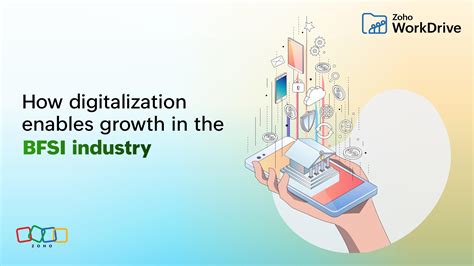 Digitalization Enabled Growth In Bfsi Zoho Workdrive