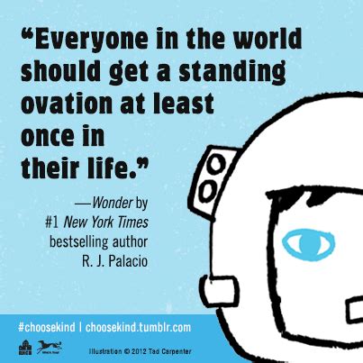 Quotes From Wonder By Rj Palacio