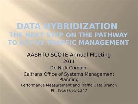 Pptx Data Hybridization The Next Step On The Pathway To Active Traffic Management Dokumen Tips