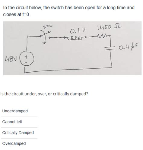 Solved In The Circuit Below The Switch Has Been Open For A Chegg