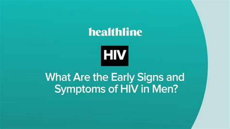 Hiv Symptoms In Men Early Signs What Is Usually The First Sign Of Hiv
