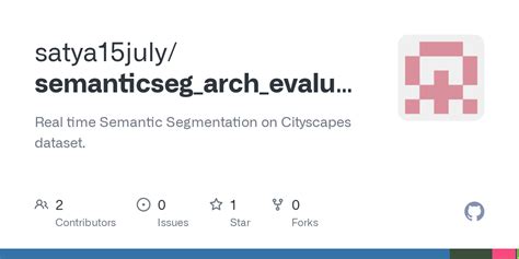 GitHub Satya July Semanticseg Arch Evaluation Real Time Semantic Segmentation On Cityscapes