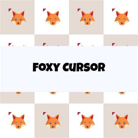 Custom Cursor Foxy Theme Cursor Space
