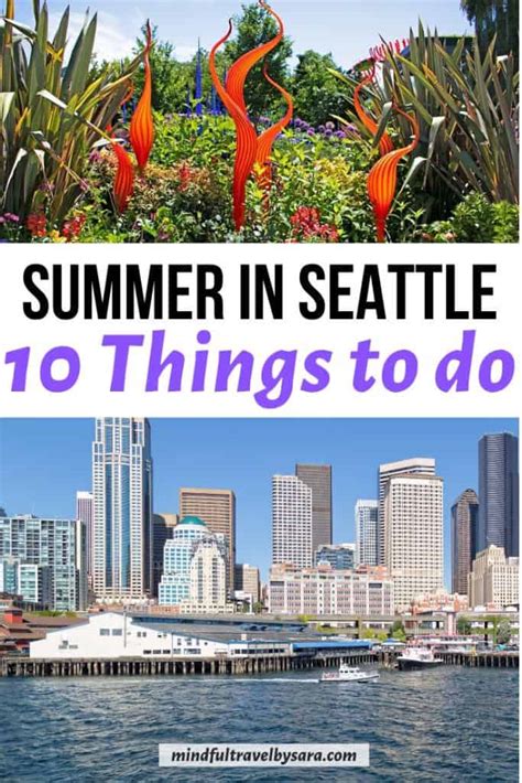 Summer In Seattle 10 Things To Do In Summer 2024 Guide