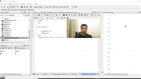 Tutorial Matlab Dasar Break Pause Continue A Faris Ramadhani