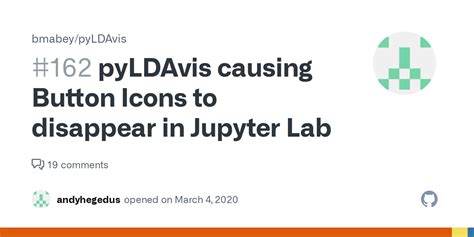 Pyldavis Causing Button Icons To Disappear In Jupyter Lab · Issue 162 · Bmabeypyldavis · Github