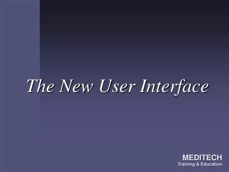 Ppt The New User Interface Powerpoint Presentation Free Download Id 1102148
