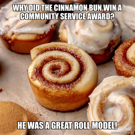 Why Did The Cinnamon Bun Win A Community Service Award He Was A Great