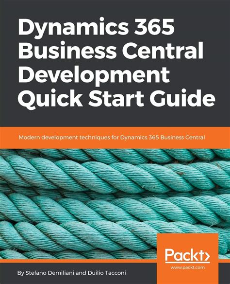 Buy Dynamics 365 Business Central Development Quick Start Guide Modern