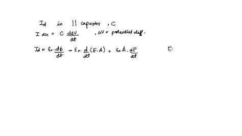 Prove That Displacement Prove That The Displacement Current In A Parallel Plate Capacitor Of