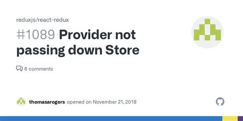 provider not passing down store · issue 1089 · reduxjs react redux