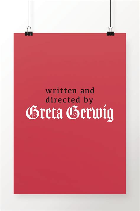 Directed By Greta Gerwig Artofit