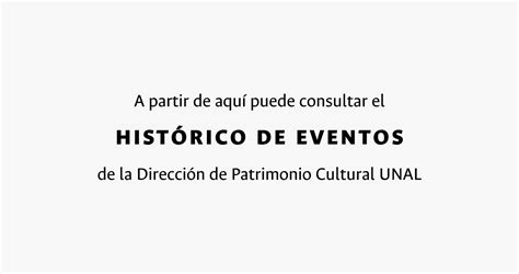 Dirección De Patrimonio Cultural Unal