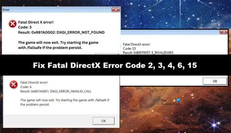 Fix Fatal DirectX Error Code 2 3 4 6 15