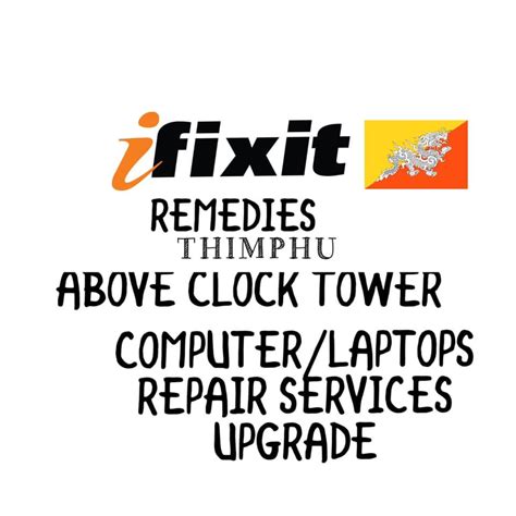 I Fixit Remedies Computer Laptops Repair Upgrade Thimphu