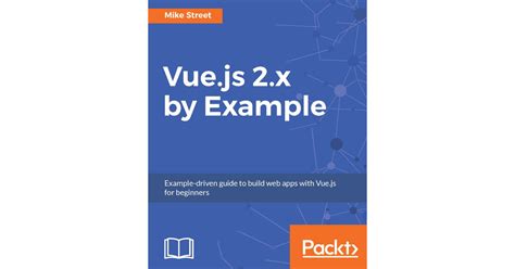 vue js 2 x by example [book]