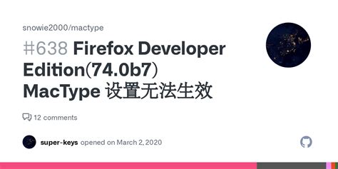 Firefox Developer Edition740b7 Mactype 设置无法生效 · Issue 638 · Snowie2000mactype · Github