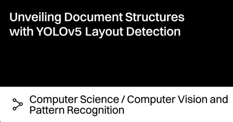 Unveiling Document Structures With Yolov5 Layout Detection