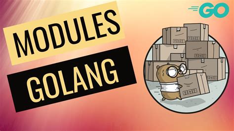 Go Modules Do Início Youtube