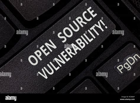 text sign showing open source vulnerability conceptual photo