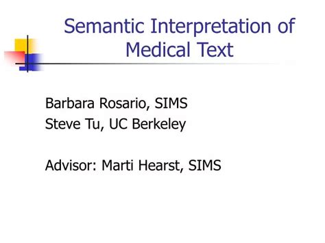 PPT Semantic Interpretation Of Medical Text PowerPoint Presentation Free Download ID 65864