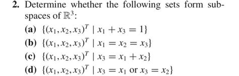 solved 2 determine whether the following sets form