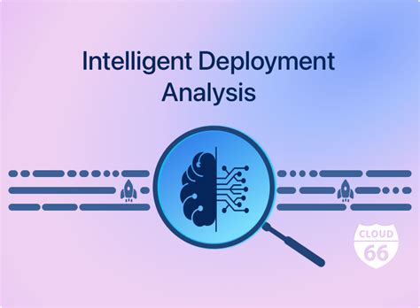 Announcing Intelligent Deployment Analysis